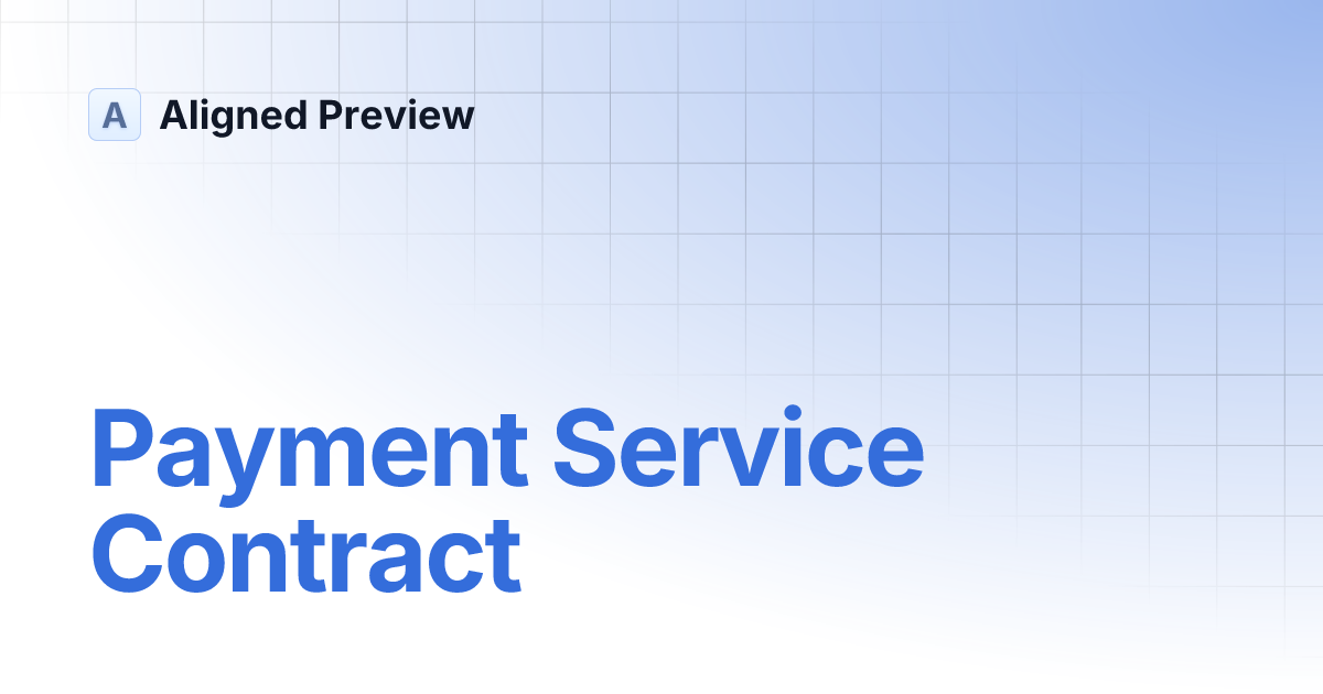 Payment Service Contract | Aligned Preview